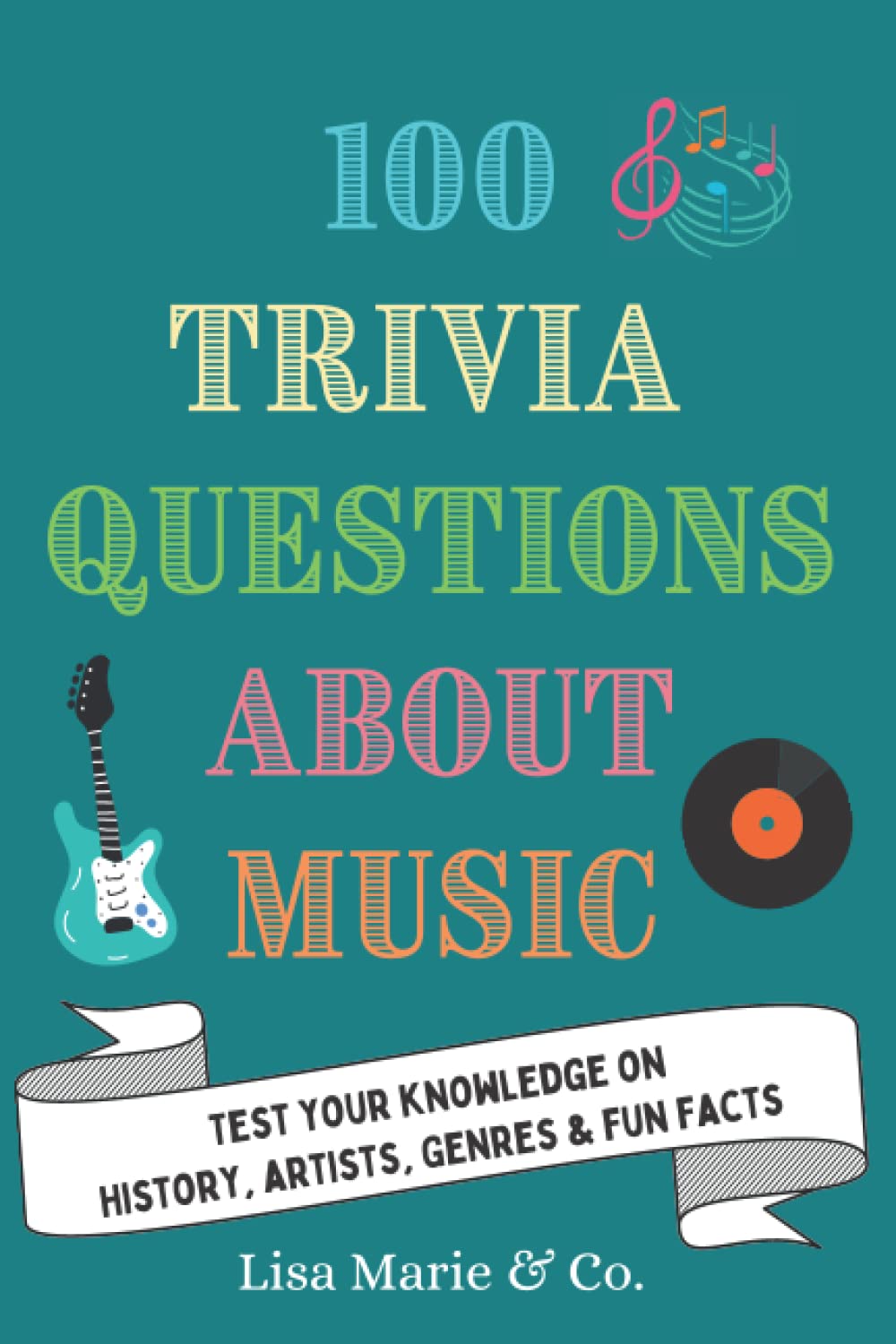 100 Trivia Questions About Music: Test Your Knowledge on History ...