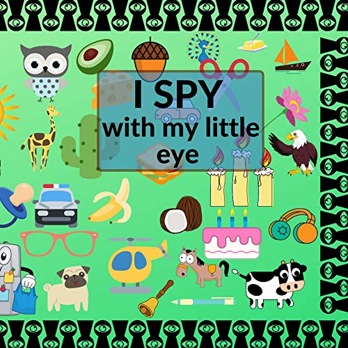 I SPY: with my little eye eBook : Child, Creative: Amazon.in: Kindle Store