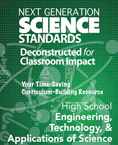 Next Generation Science Standards: High School Engineering, Technology ...