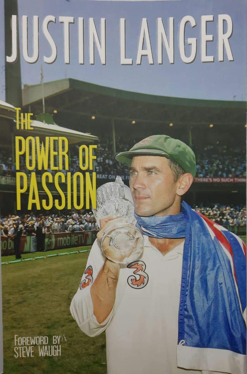 The Power of Passion : Langer, Justin, Stanley, Arthur: Amazon.in: Books