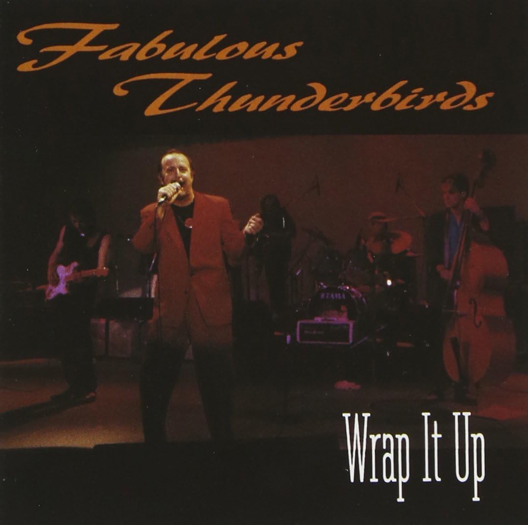 Wrap It Up: The Fabulous Thunderbirds: Amazon.ca: Music