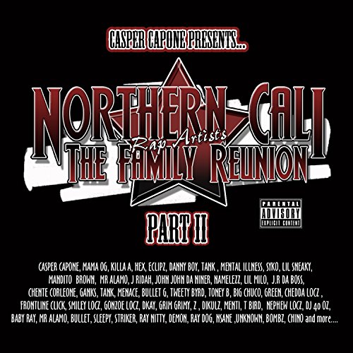 Play Northern Cali Rap Artists: The Family Reunion Pt. 2 by Casper ...