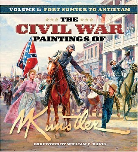 Amazon.fr - [( The Civil War Paintings of Mort Kunstler: Fort Sumter to ...