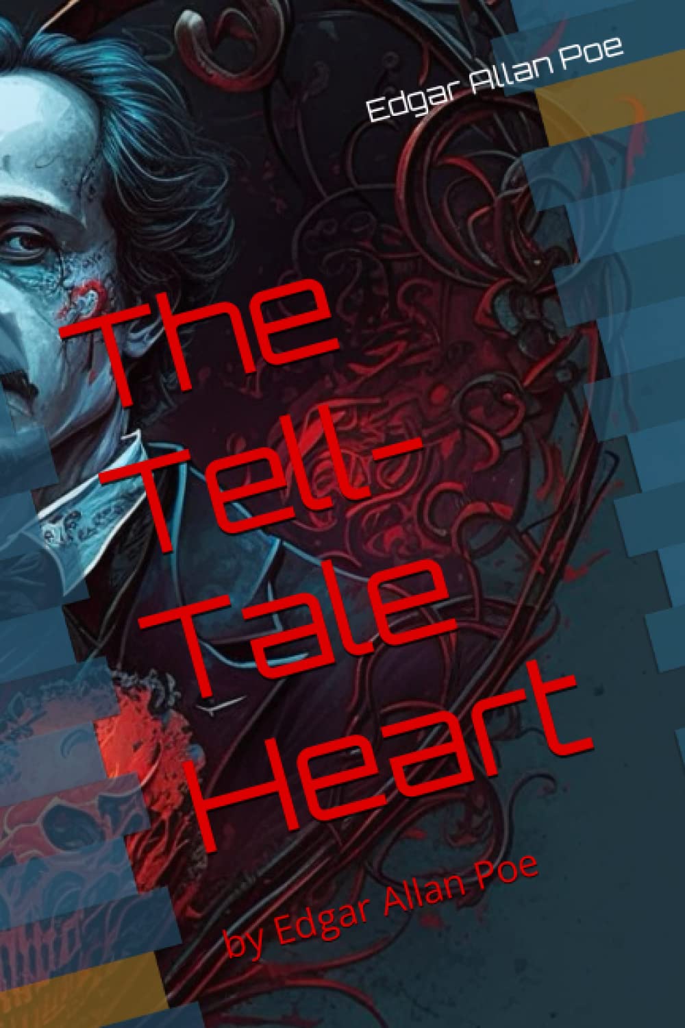 Amazon | The Tell-Tale Heart: by Edgar Allan Poe | Poe, Edgar Allan ...