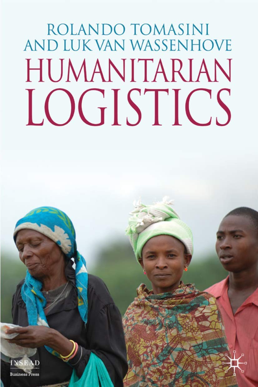 Amazon.com: Humanitarian Logistics (INSEAD Business Press ...