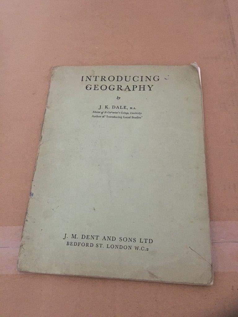Introducing Geography: J K Dale: 9780460092944: Amazon.com: Books