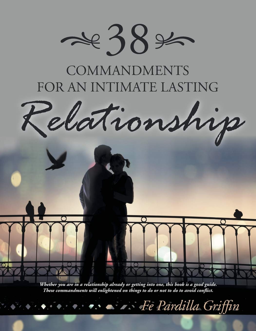 38 Commandments for an Intimate Lasting Relationship: Griffin, Fe ...