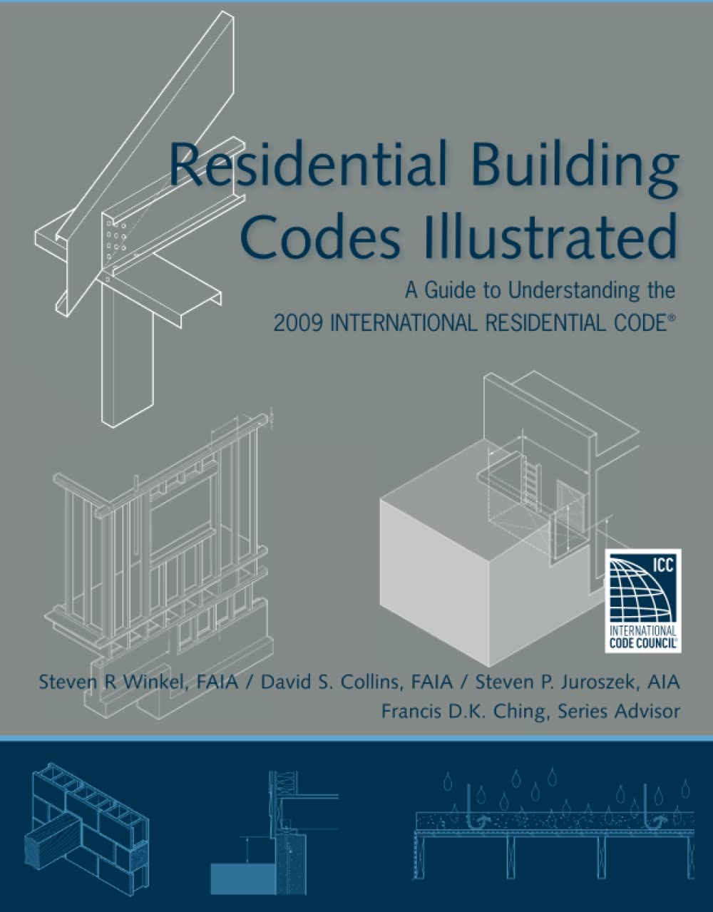 Residential Building Codes Illustrated: A Guide to Understanding the ...