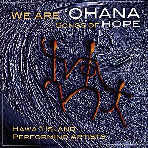 Various Artists - We Are`Ohana - Songs of Hope (Hawaii Island ...