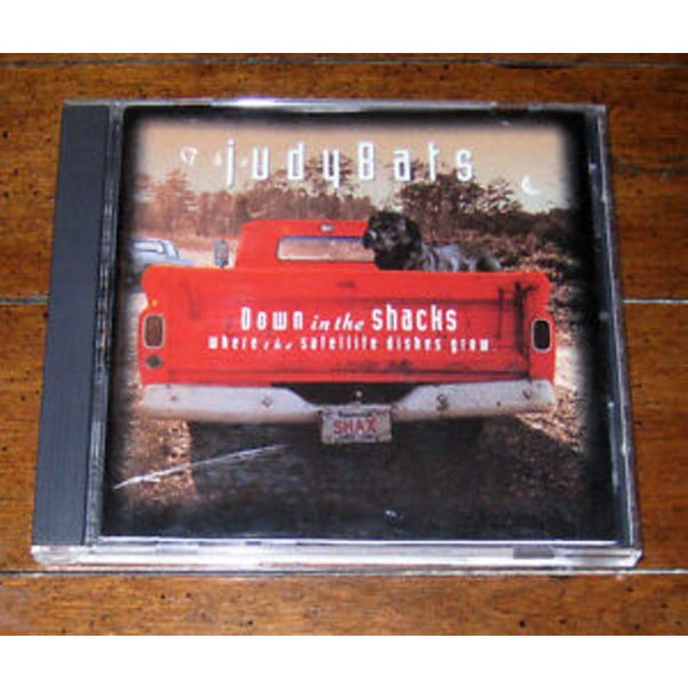 Down in the Shacks Where The Satellite Dishes Grow: Judybats: Amazon.ca ...