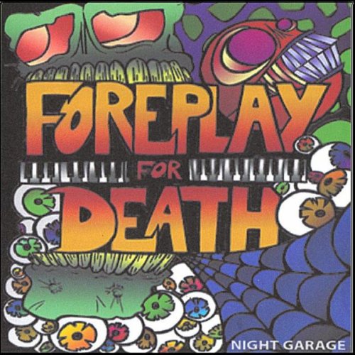 Play Foreplay for Death by Night Garage on Amazon Music