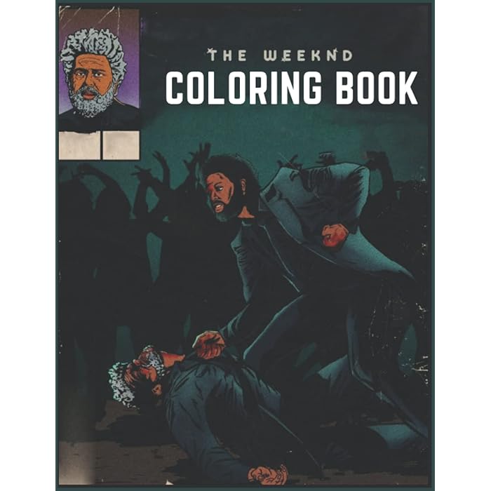 Buy The Weeknd Coloring Book: Special Gift For Every True Fans To ...