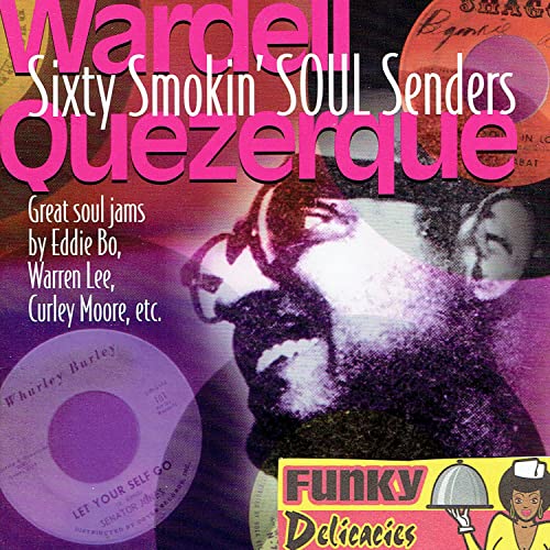 Sixty Smokin' Soul Senders by Wardell Quezergue on Amazon Music ...