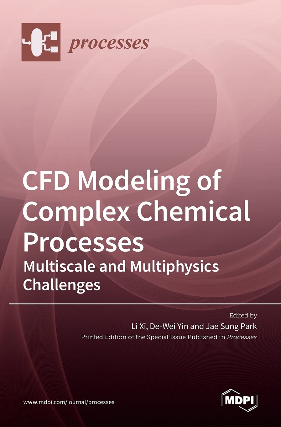 Buy CFD Modeling of Complex Chemical Processes: Multiscale and ...