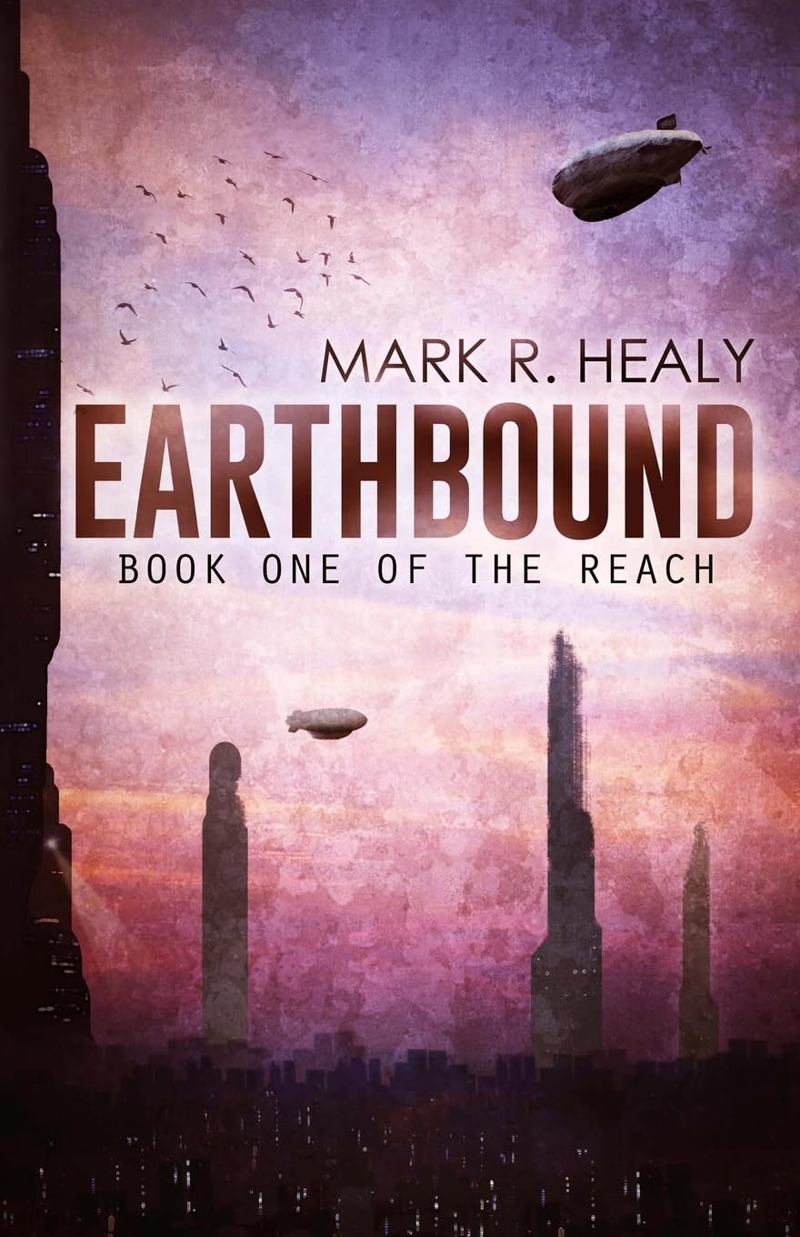 Earthbound (The Reach, Book 1): Healy, Mark R.: 9781514614068: Amazon ...