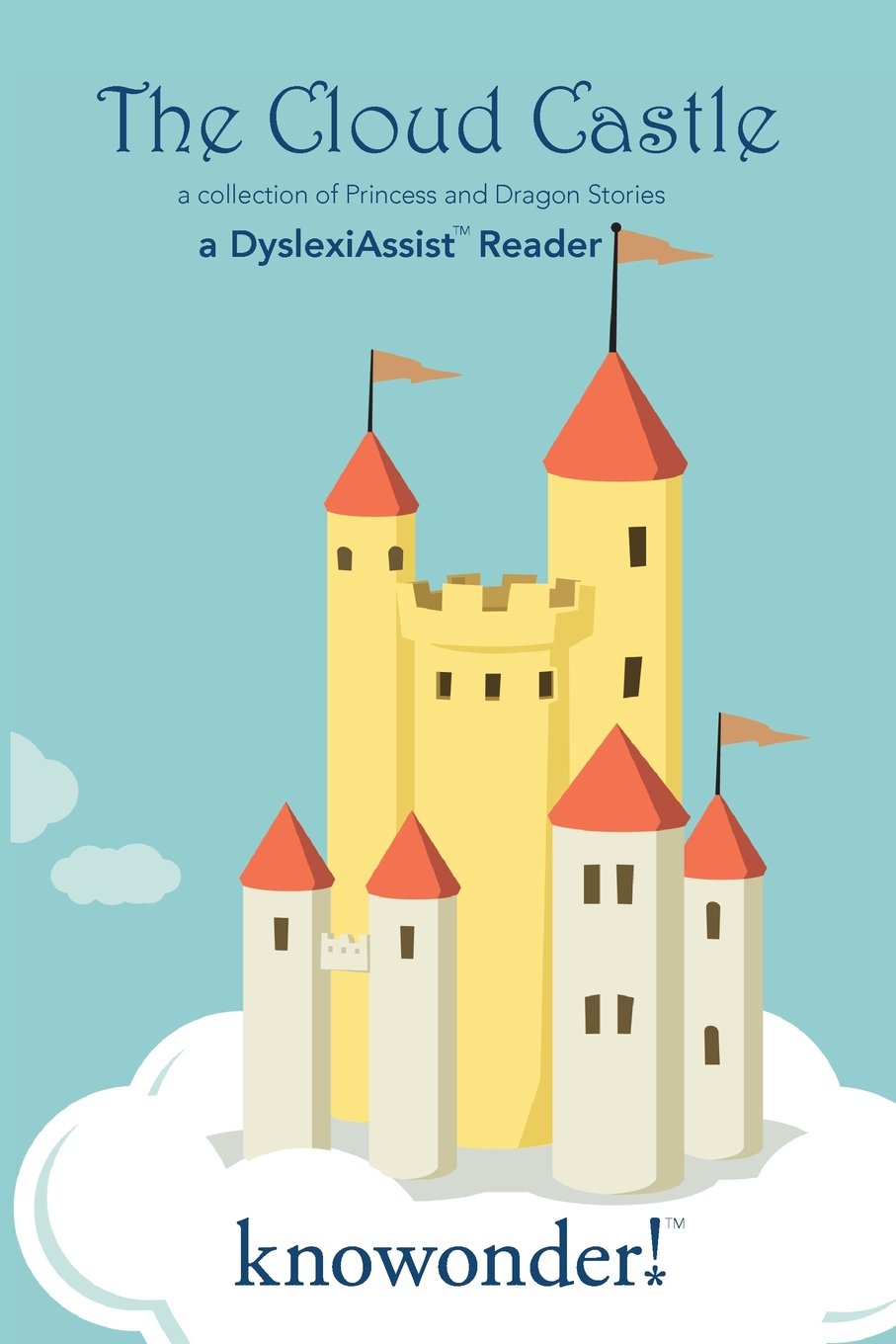The Castle Cloud (A DyslexiAssist Reader): Publishing, Knowonder ...