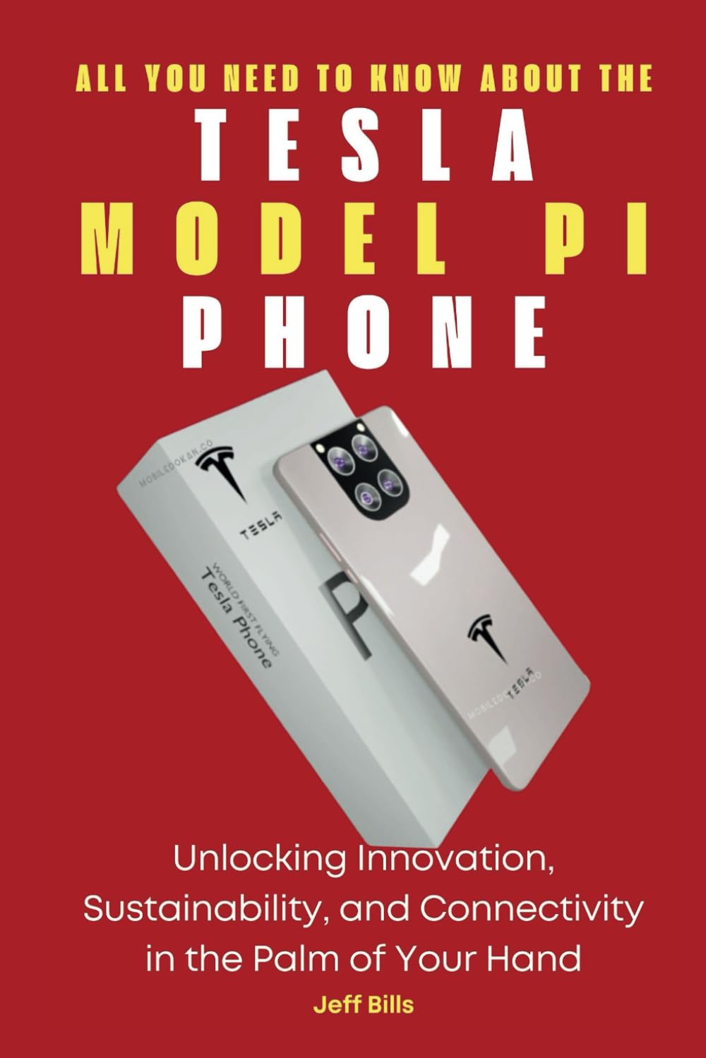 Amazon | All You Need to Know About the TESLA MODEL PI PHONE: Unlocking ...