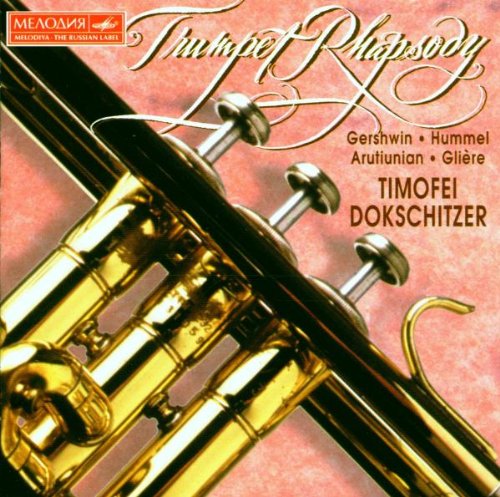 Trumpet Rhapsody: Dokshitzer, Timofei: Amazon.fr: CD et Vinyles}