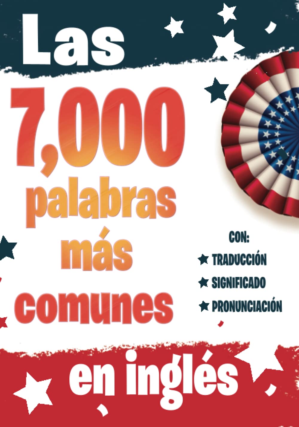 Amazon.com: Las 7000 Palabras Más Comunes en Ingles: Libro para ...
