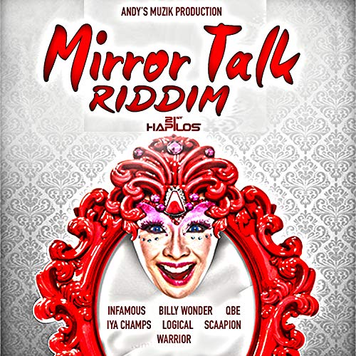 Amazon Music - ヴァリアス・アーティストのMirror Talk Riddim - Amazon.co.jp