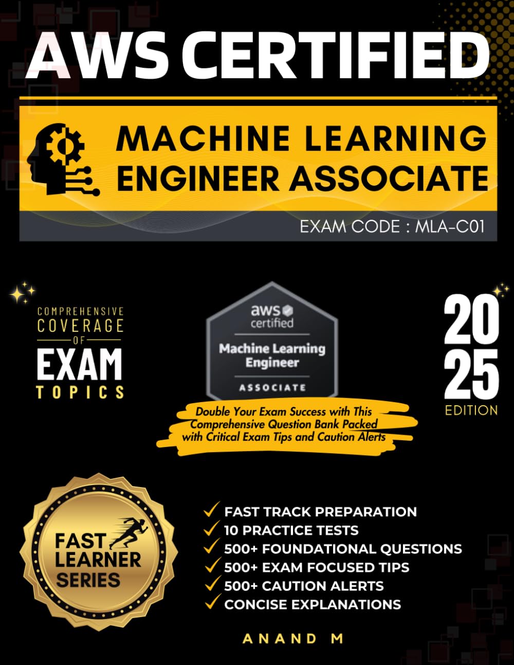 Amazon.com: AWS CERTIFIED MACHINE LEARNING ENGINEER - ASSOCIATE | EXAM ...