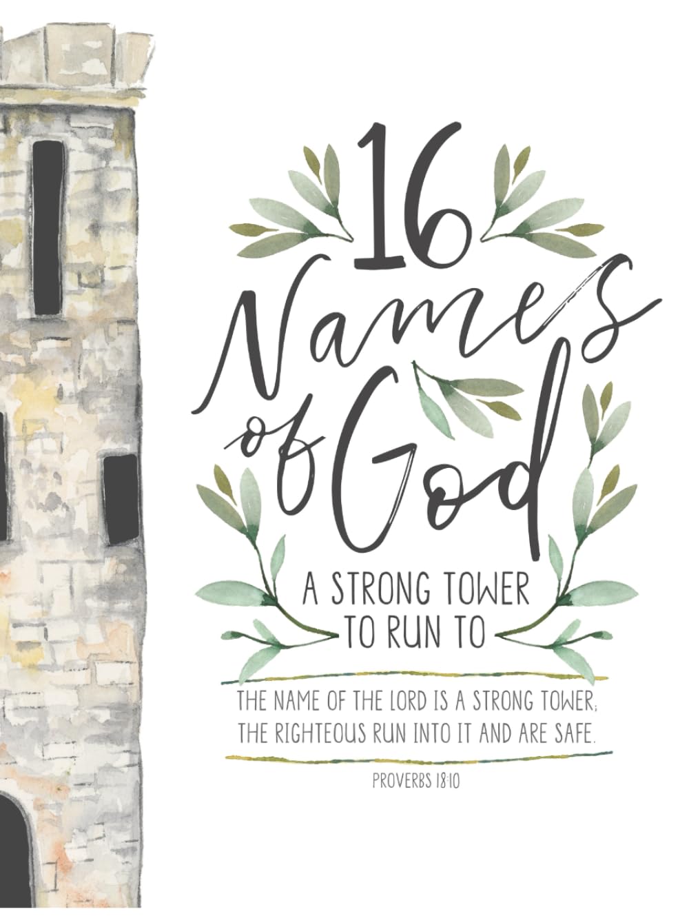 16 Names of God: a Strong Tower to Run to: Burnette, Patsy ...
