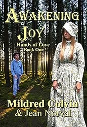 Awakening Joy (Hands of Love Book 1) - Kindle edition by Colvin ...