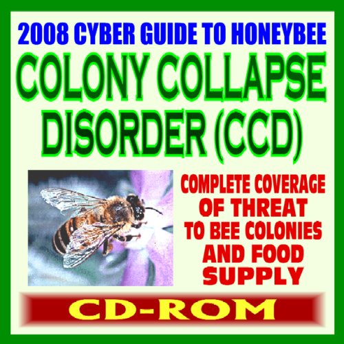 2008 Cyber Guide to Honeybee Colony Collapse Disorder (CCD) - USDA ...