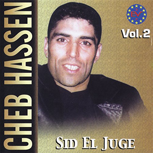 Play Sid el juge, Vol. 2 by Cheb Hassen on Amazon Music
