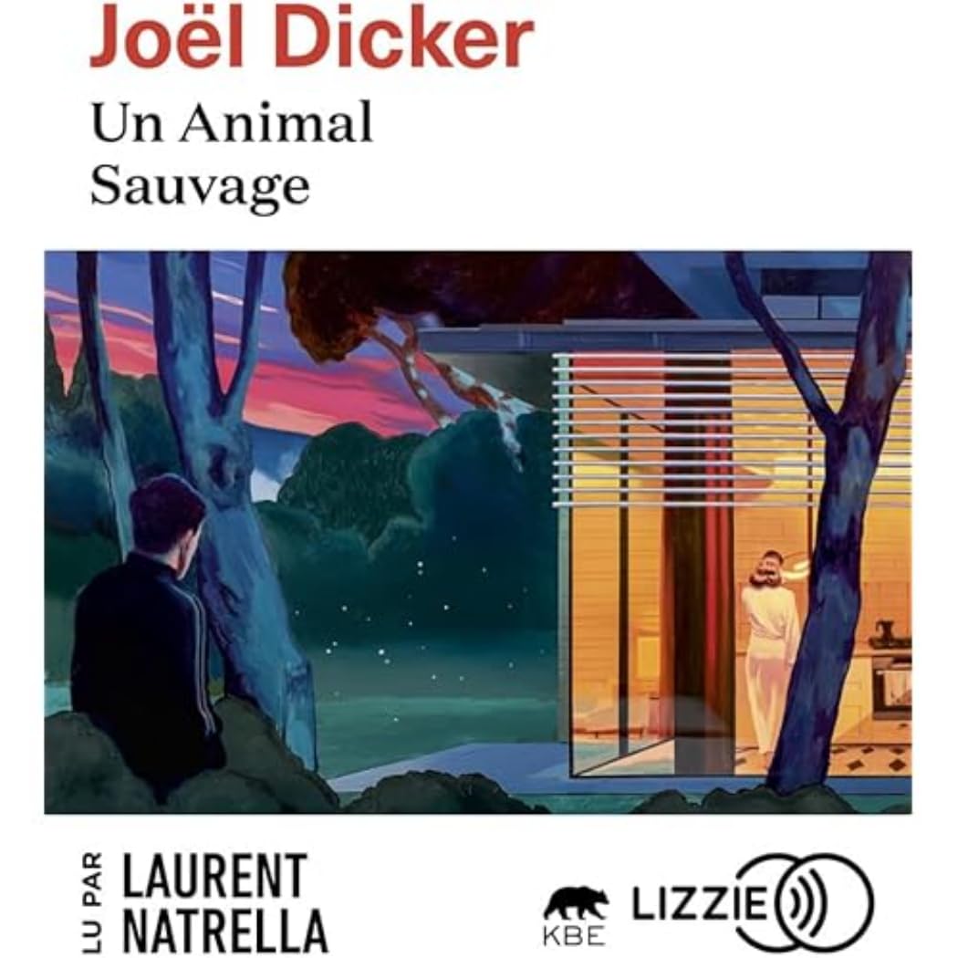 Un Animal Sauvage : Dicker, Joël, Natrella, Laurent: Amazon.fr: CD et ...