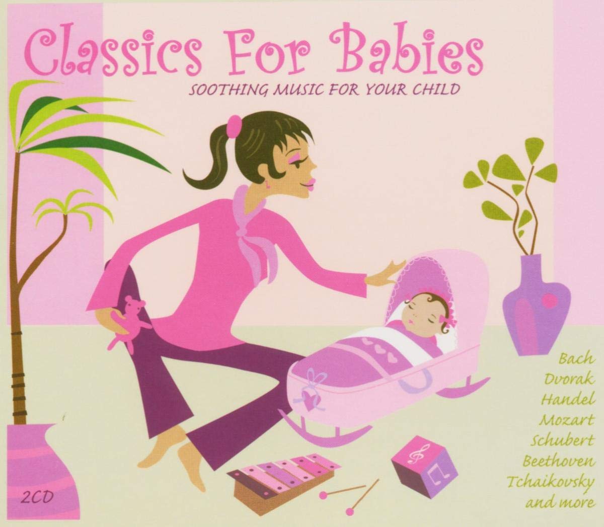 Classics for Babies by Various Composers: Amazon.co.uk: CDs & Vinyl