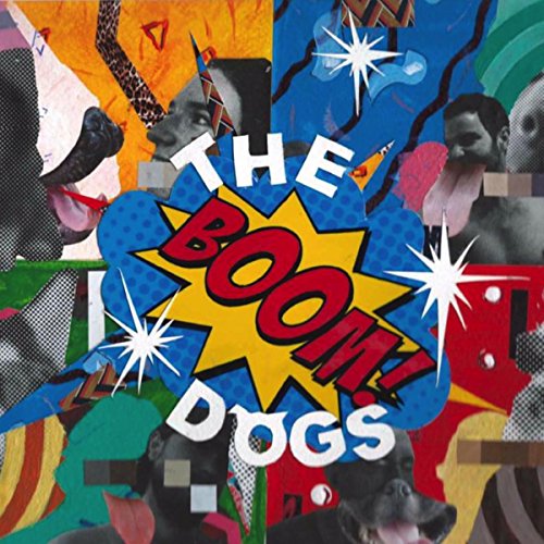 Amazon.com: The Boom Dogs : The Boom Dogs: Digital Music