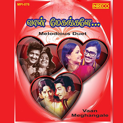 Play Vaan Meghangale by Ilaiyaraaja, Gangai Amaran, K. V. Mahadevan ...