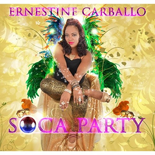 Amazon MusicでErnestine CarballoのSoca Partyを再生する