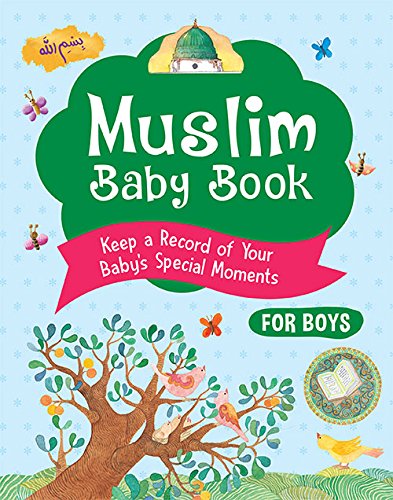 Muslim Baby Book (For Boys), Keep a Record of Your Baby's Special ...