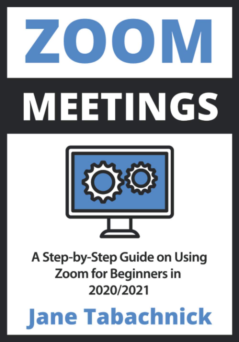 Amazon | Zoom Meetings: A Step-by-Step Guide on Using Zoom for ...