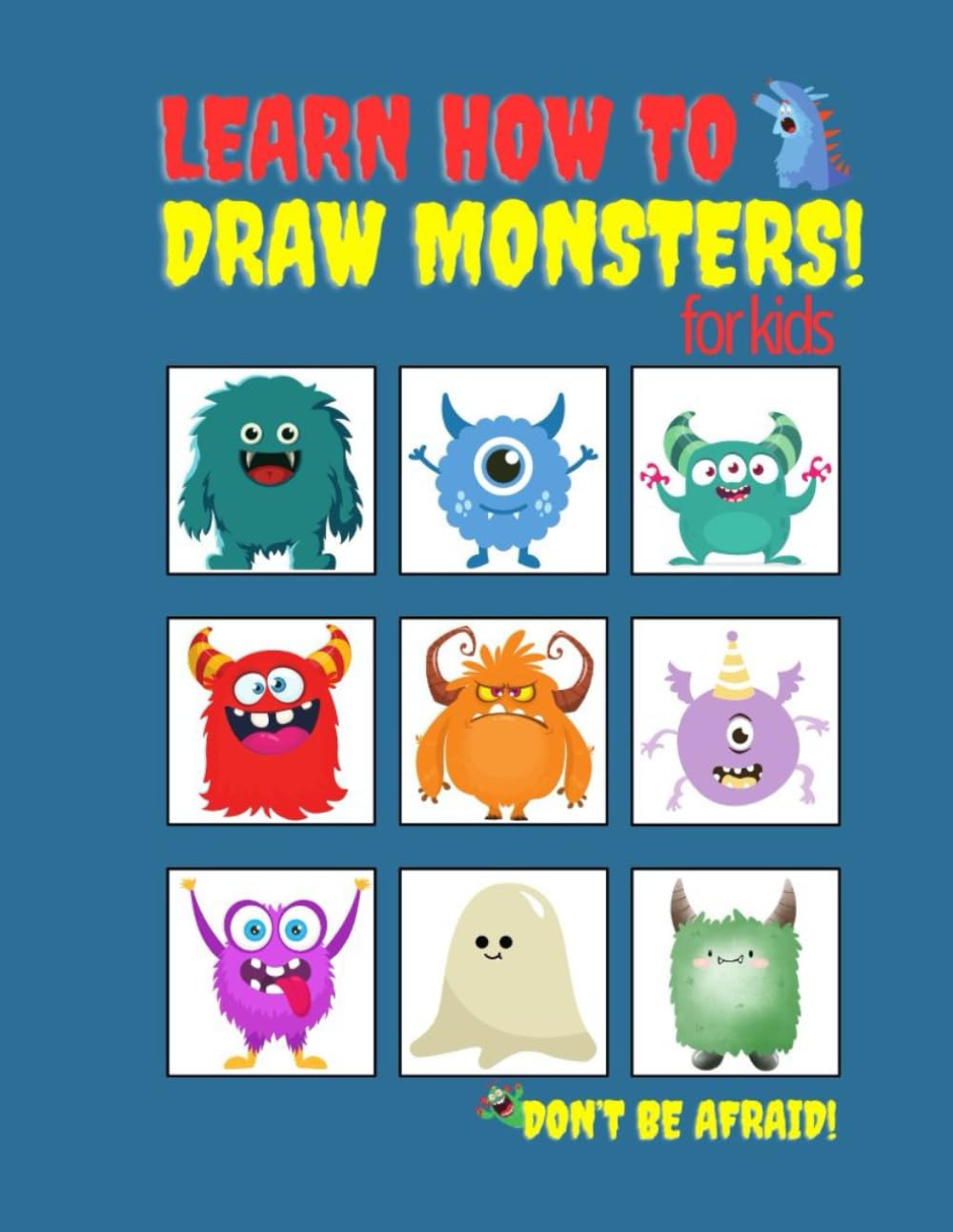 Learn How to Draw Monsters for Kids: Dot by Dot, Symmetrical and ...