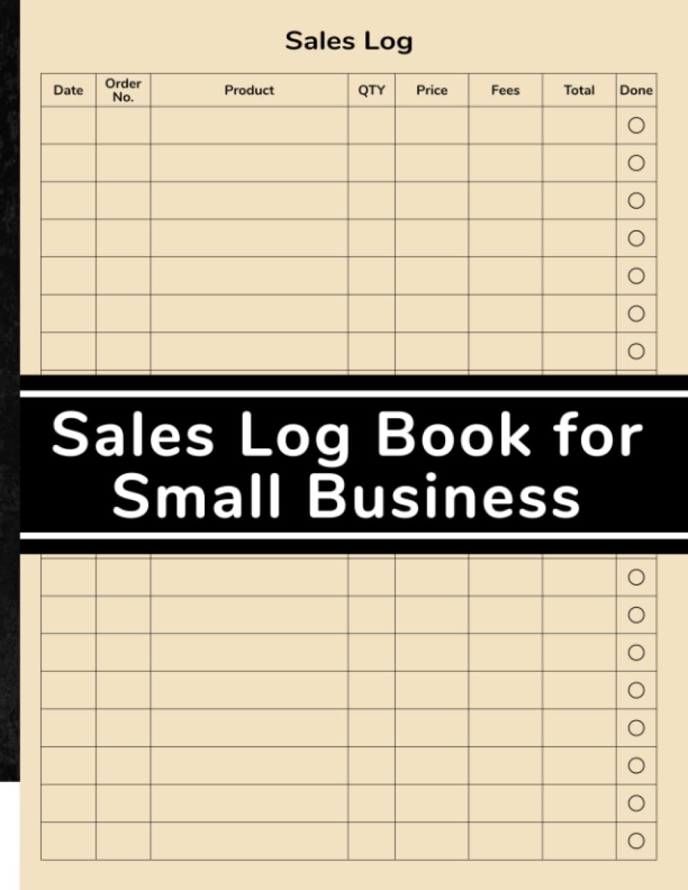 Sales Log Book for Small Business: Simple Customer Sales Organizer and ...