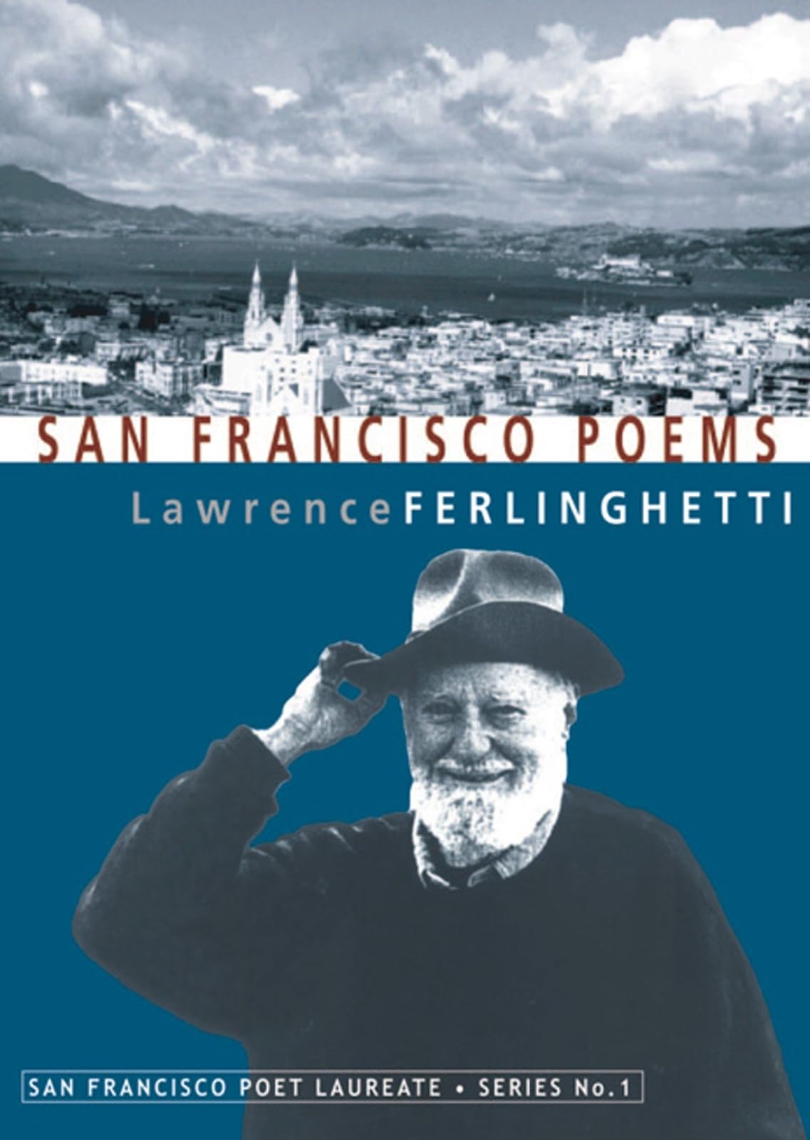 San Francisco Poems (San Francisco Poet Laureate Series): Ferlinghetti ...