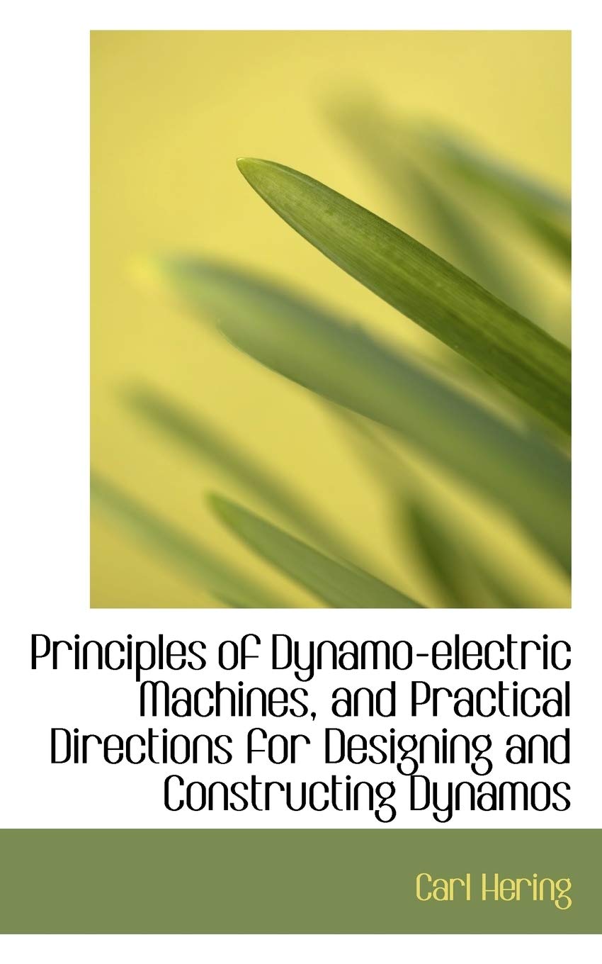 Amazon | Principles of Dynamo-electric Machines, and Practical ...