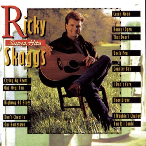 Play Super Hits by Ricky Skaggs on Amazon Music