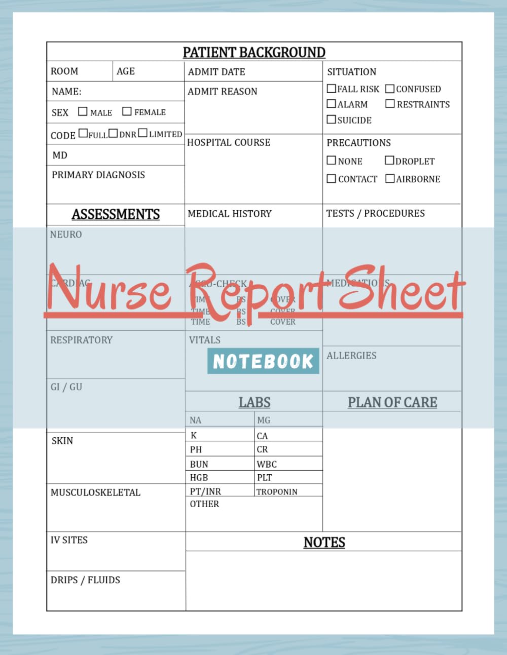 Nurse Report Sheet Notebook: Organized Notebook for Clinical ...