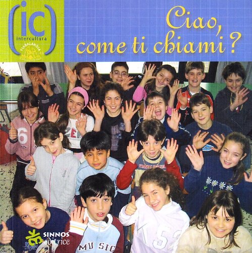 Ciao, come ti chiami? Ediz. multilingue : Amazon.co.uk: Books