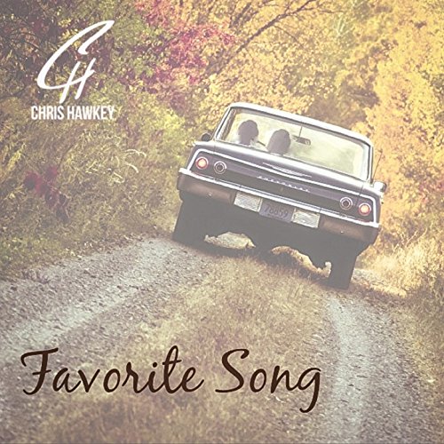 Amazon.com: Favorite Song : Chris Hawkey: Digital Music