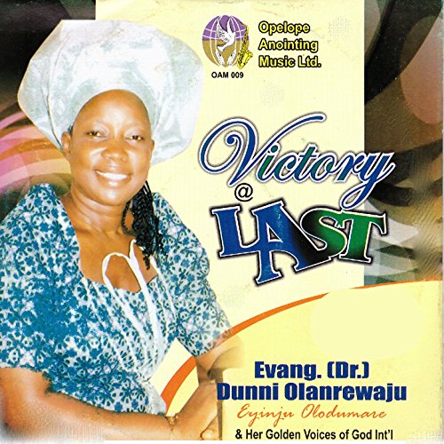 Amazon.com: Victory @ Last : Evang. Dr. Dunni Olanrewaju: Digital Music