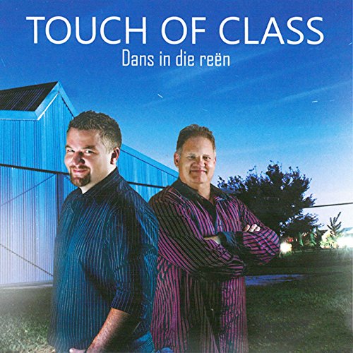 Play Dans in Die Reën by Touch Of Class on Amazon Music Unlimited