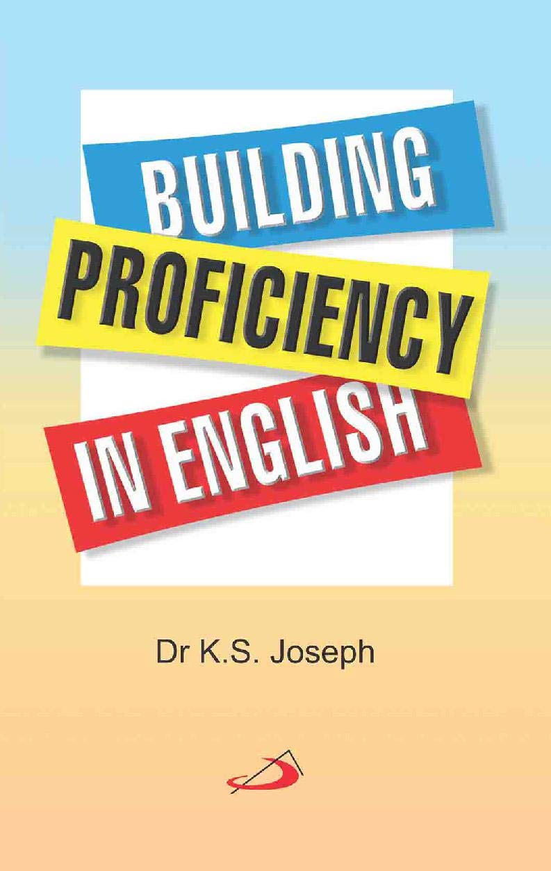 Building Proficiency In English: Dr. K. S. Joseph: 9788171088676 ...
