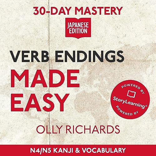Amazon.com: 30-Day Mastery: Verb Endings Made Easy: Master 30 Japanese ...