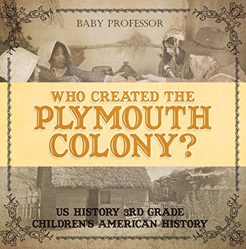 Amazon.com: Who Created the Plymouth Colony? US History 3rd Grade ...