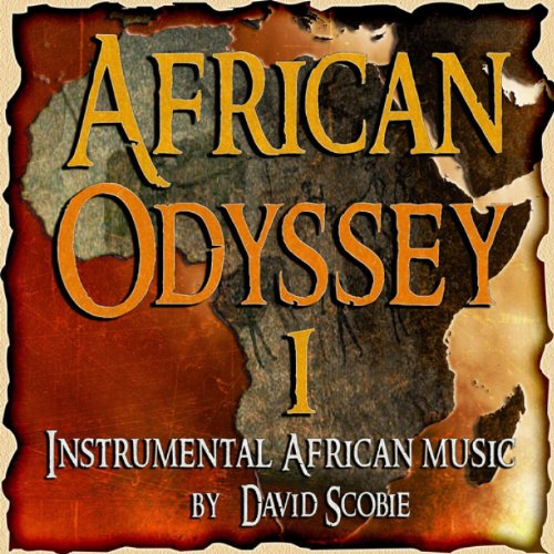 Amazon.com: African Odyssey 1 : David Scobie: Digital Music